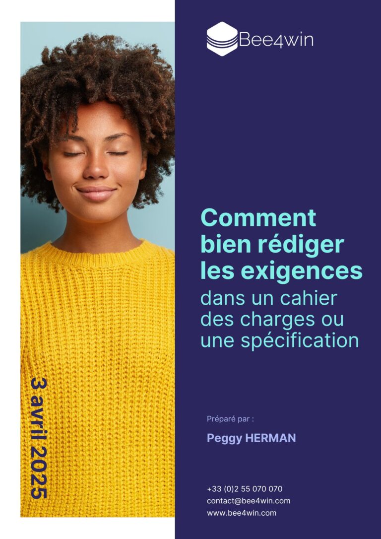 Comment bien rédiger les exigences dans un cahier des charges ou une spécification - Bee4win